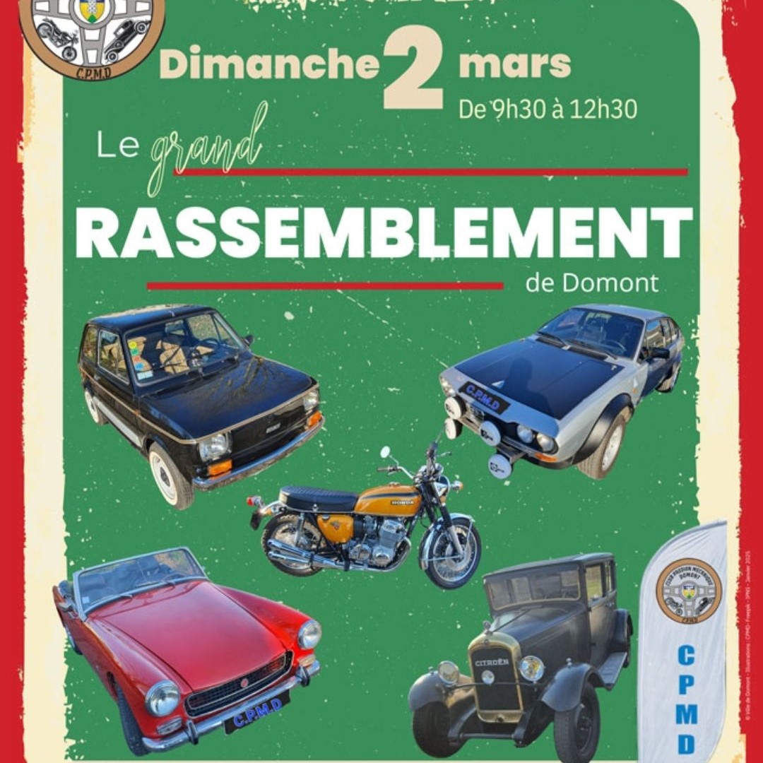 Le "Grand Rassemblement" de véhicules anciens - Domont le 2 mars 2025