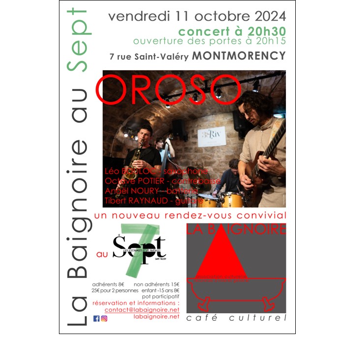 "La Baignoire au Sept" : concert du quartet OROSO - Montmorency le 11 ...