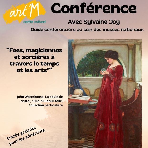 Conférence : "Fées, magiciennes et sorcières à travers le temps et les ...