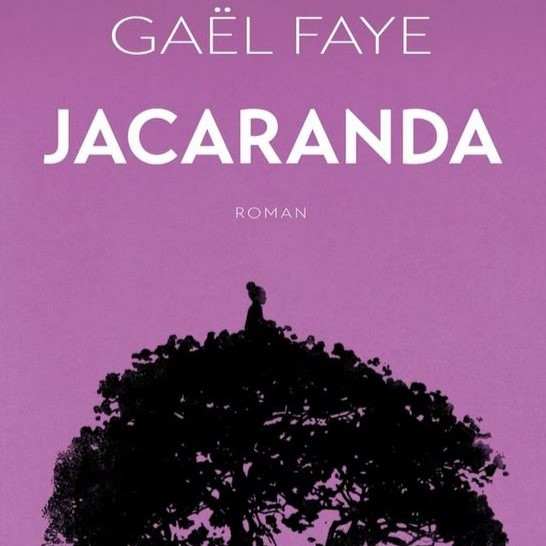 Les lectures de Sophie : "Jacaranda" de Gaël Faye