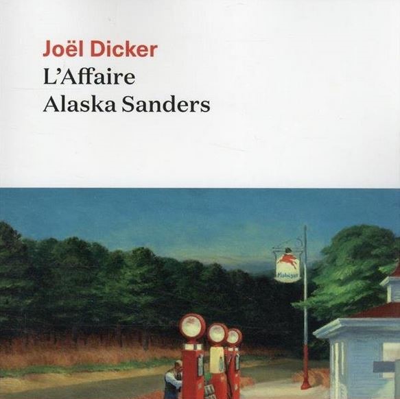 Les lectures de Sophie : "L'affaire Alaska Sanders" de Joël Dicker