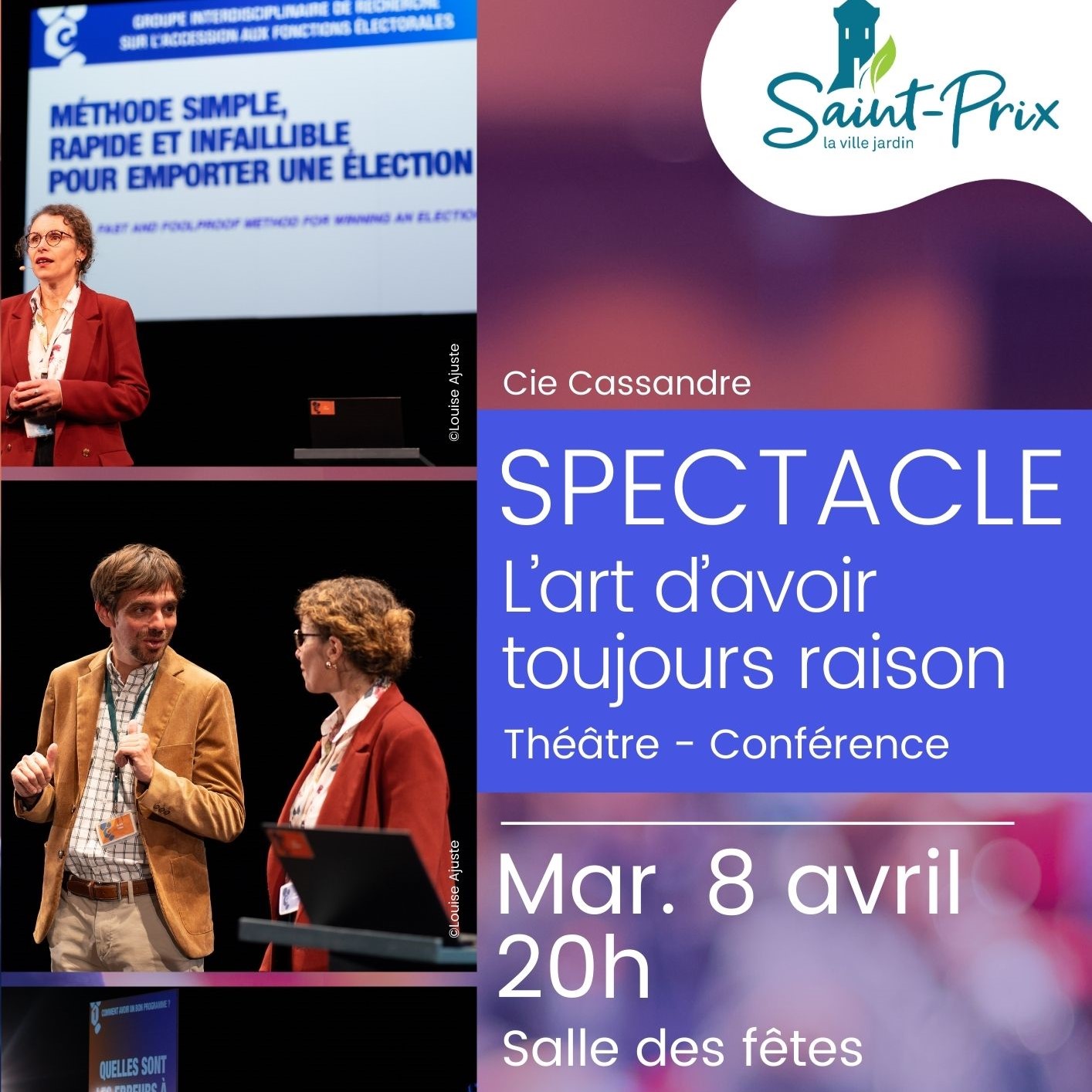 Théâtre-conférence : "L'art d'avoir toujours raison" de la Compagnie Cassandre - Saint-Prix le 8 ...