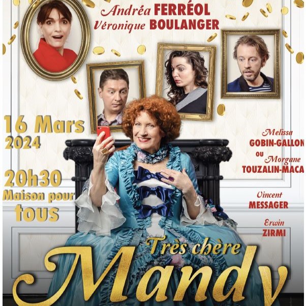 Théâtre : "Très chère Mandy" - Saint-Leu-la-Forêt le 16 mars 2024
